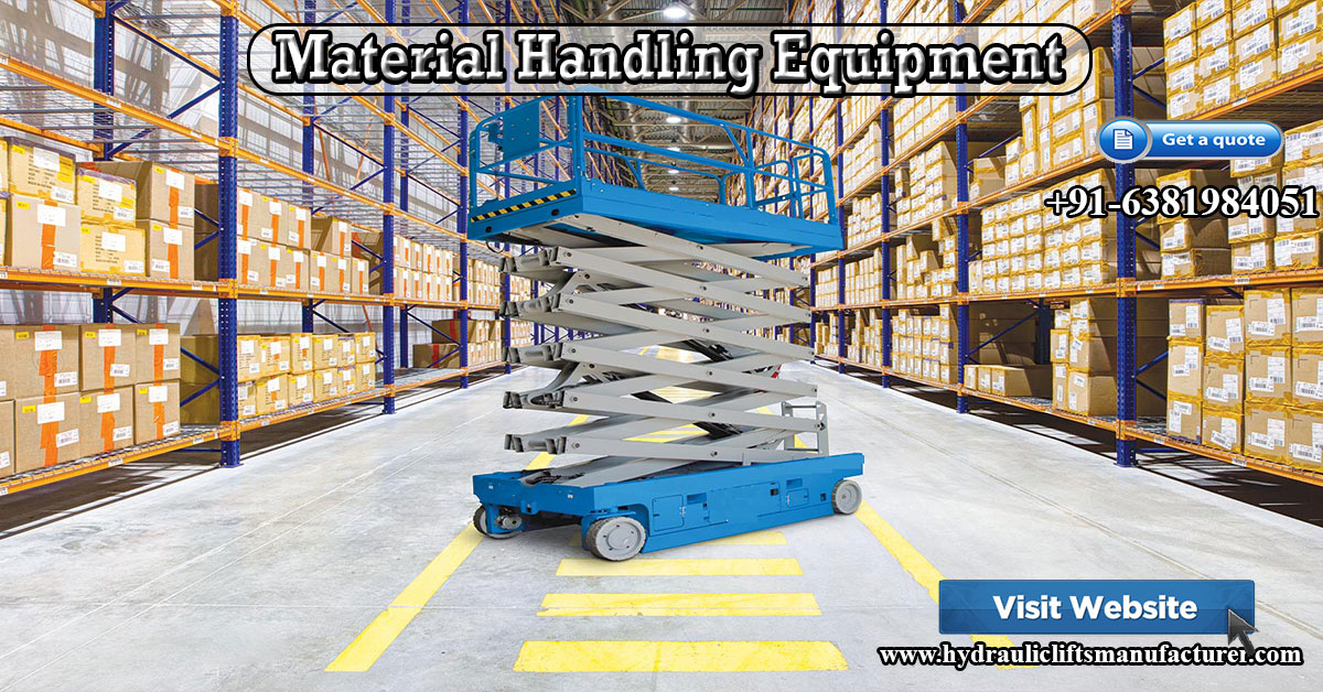 Material Handling Equipment Manufacturers|Hydraulic Lifting Equipment ...
