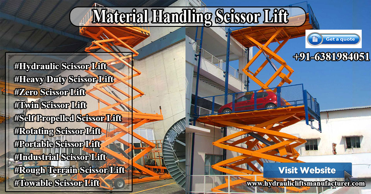 Material Handling Scissor Lift| Scissor Lift Suppliers|Hydraulic Lift ...